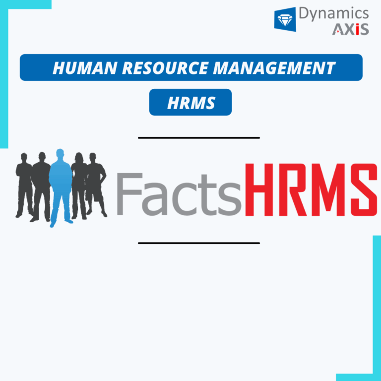 HRMS - Human Resource Management Solution - DynamicsAxis